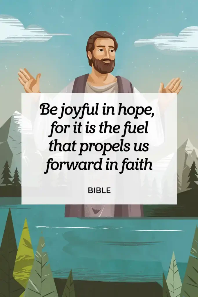 Be Joyful in Hope (Romans 12:12)