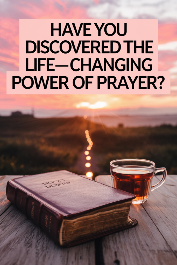 The Blessings and Rewards of Prayer in the King James Bible