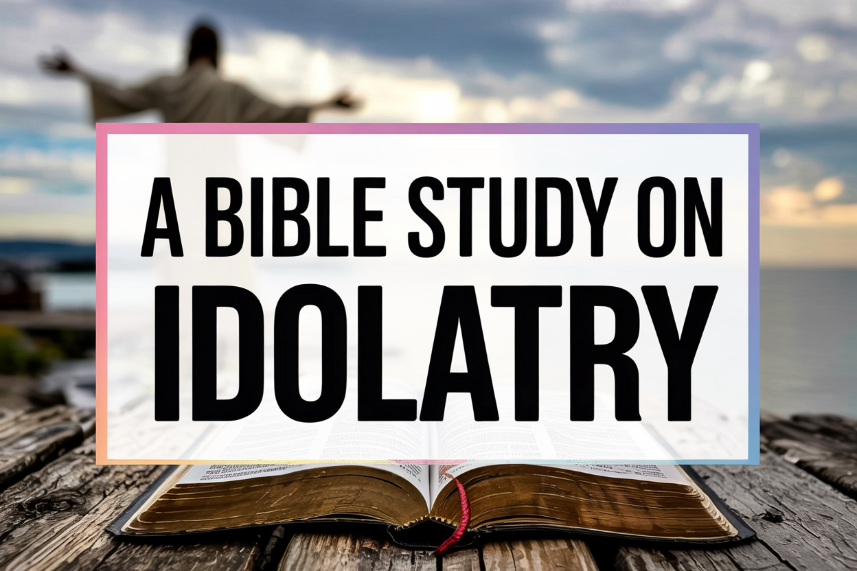 No Other Gods: A Bible Study on Idolatry