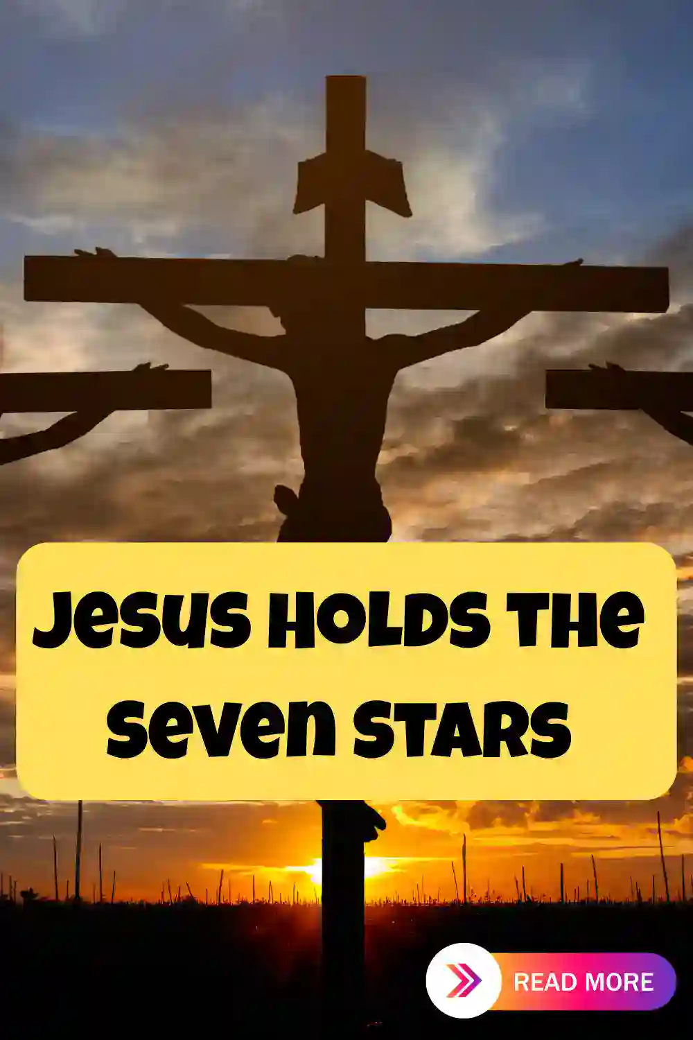Jesus Holds the Seven Stars (Revelation 2:1; 3:1)