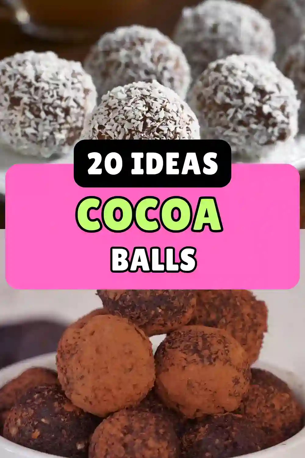 20 Easy Cocoa Balls You Can Make Anytime