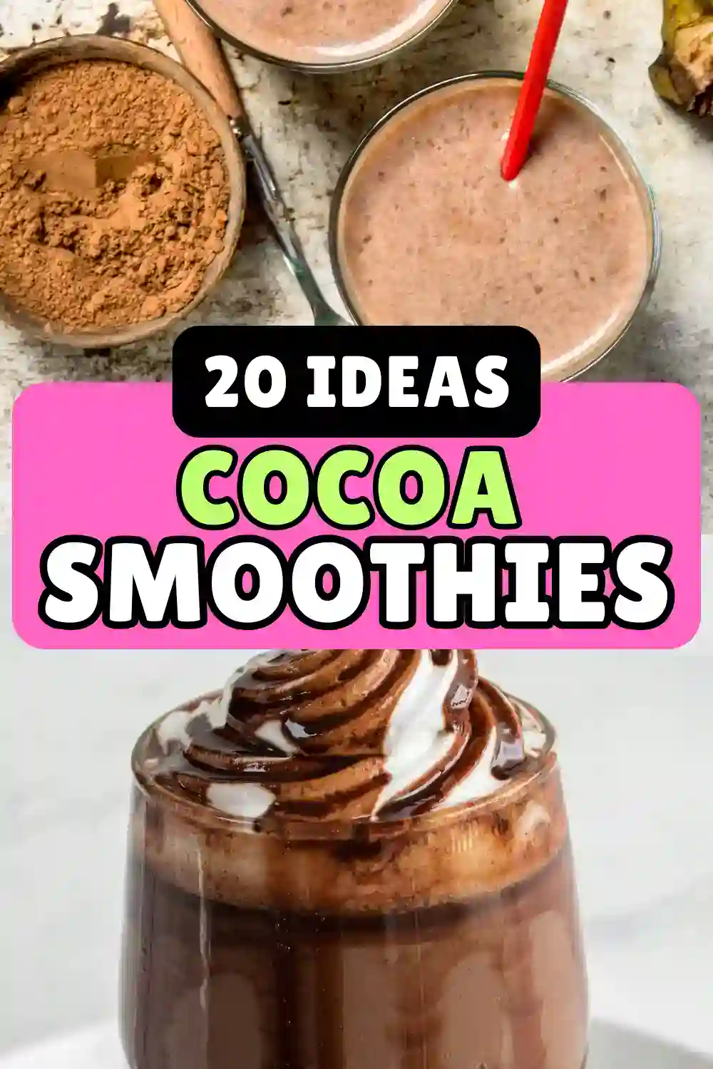 20 Cocoa Smoothies That Actually Taste Amazing