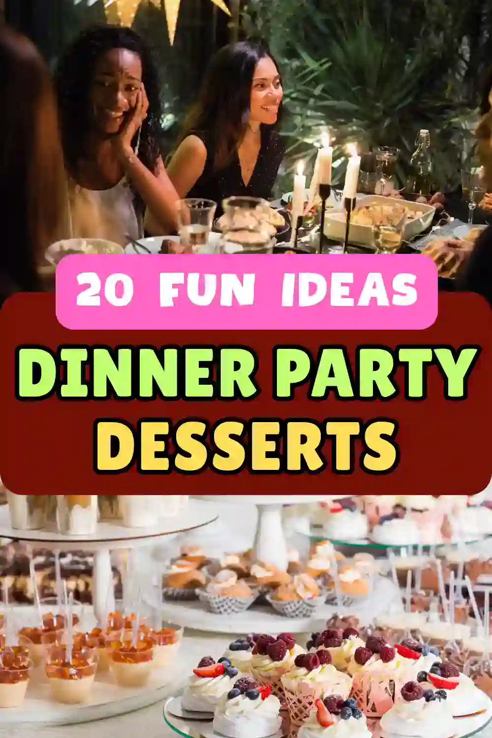 20 Dessert Ideas to Keep Parties Fun, Not Stressful