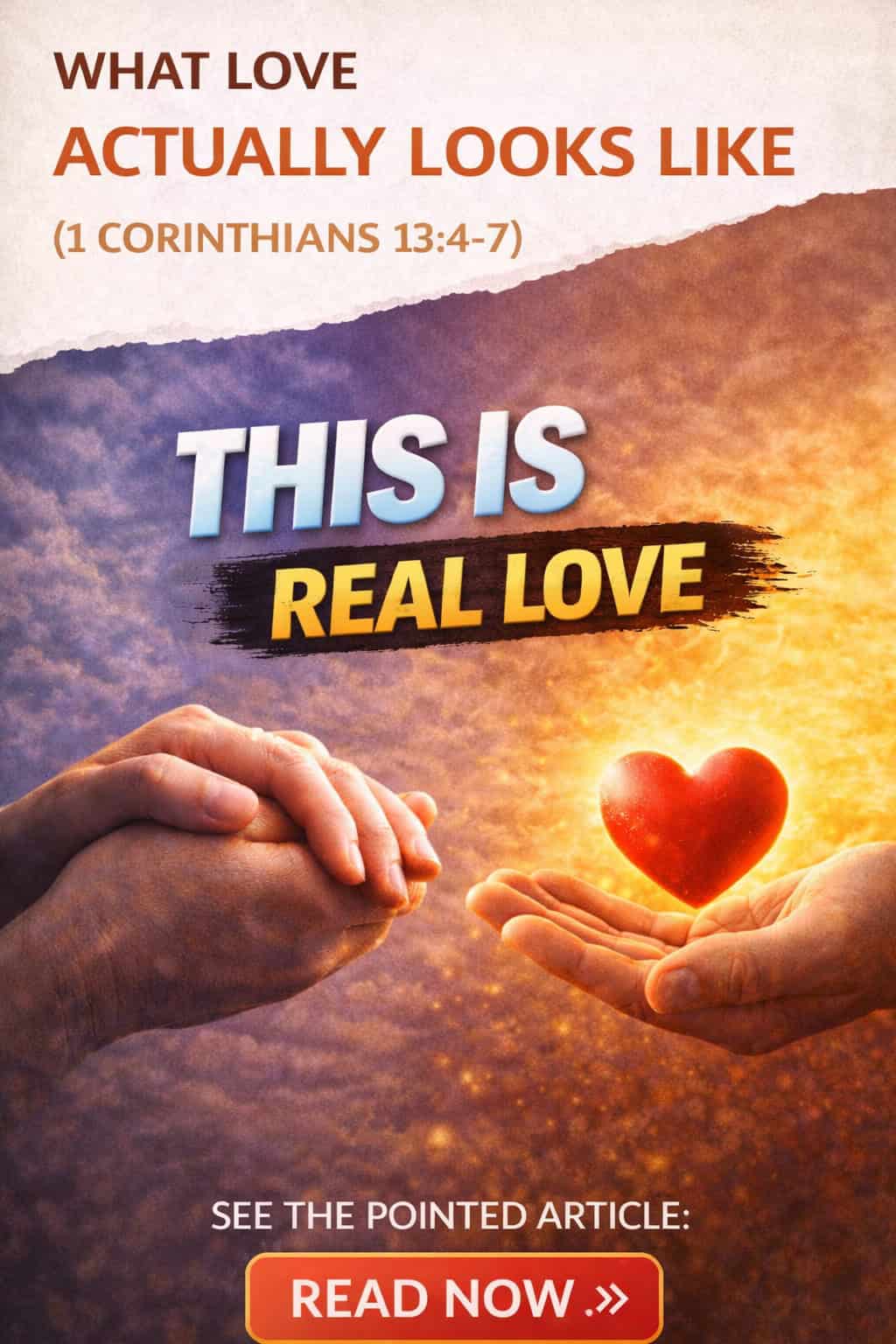 1 Corinthians 13:4–7 Breakdown: What Love Actually Looks Like